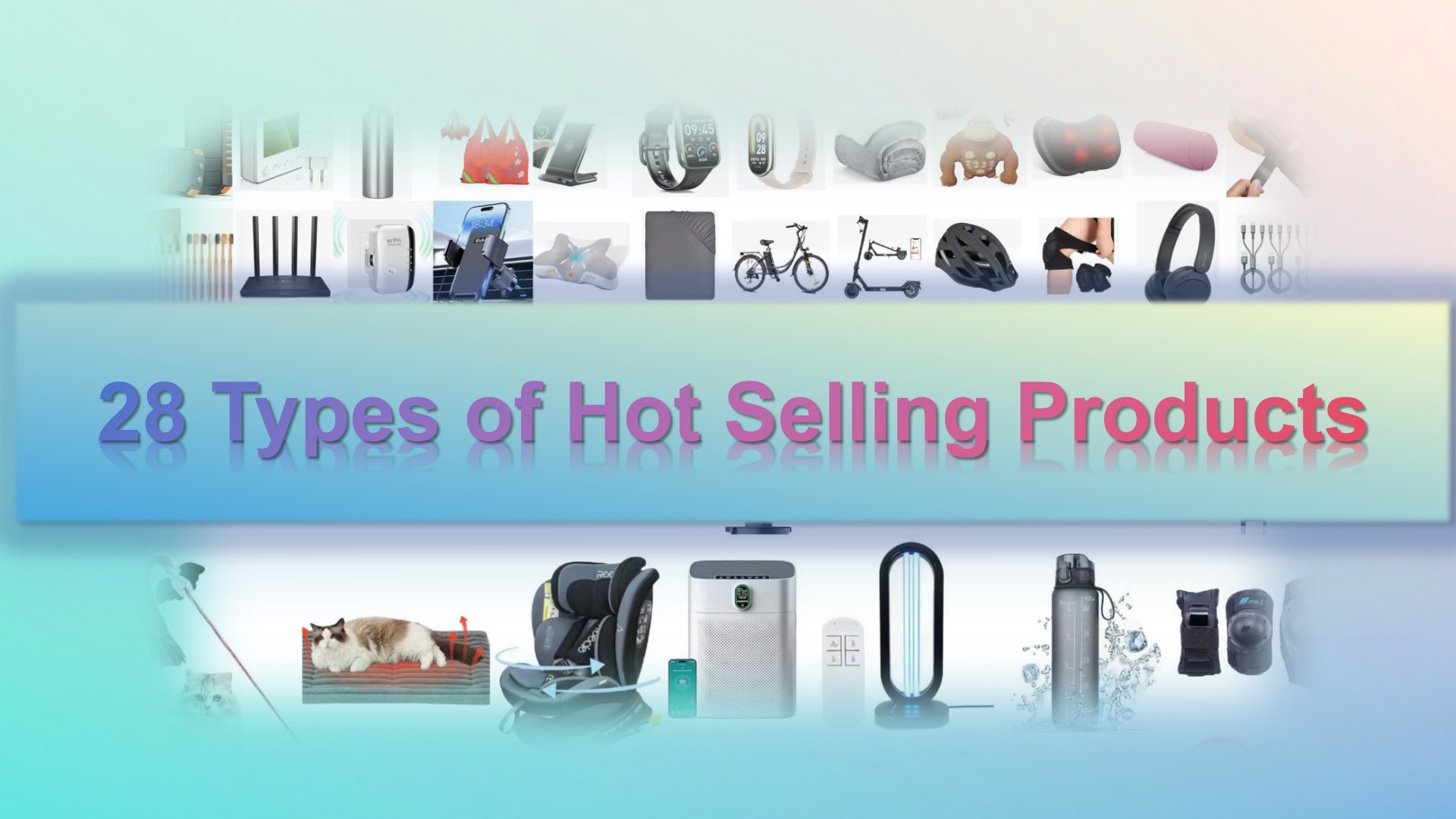 28 Types of Hot Selling Products to Import From China - Supplyia